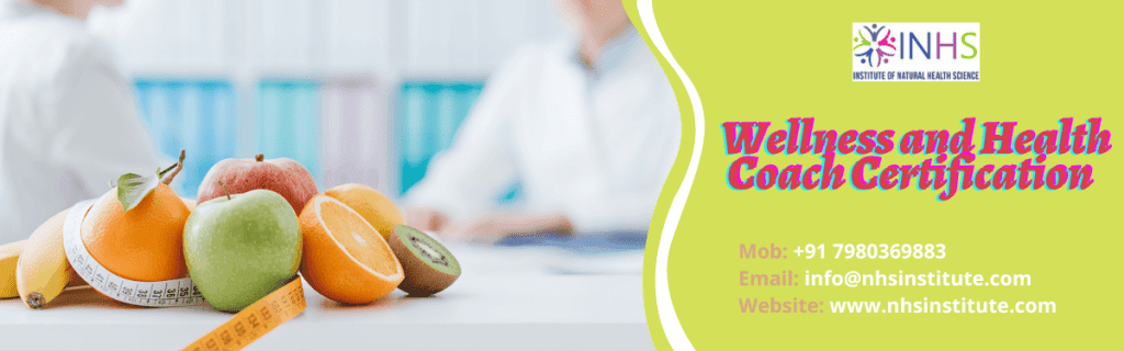 Discover the Benefits of Wellness and Health Coach Certification - INHS